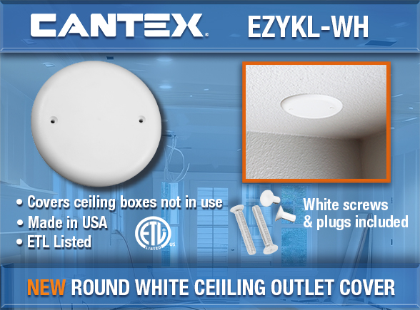 NEW EZYKL-WH CANTEX White Round Ceiling Outlet Cover
